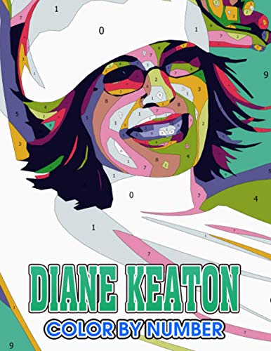 Diane keaton Color by Number: Diane keaton Coloring Book An Adult ...