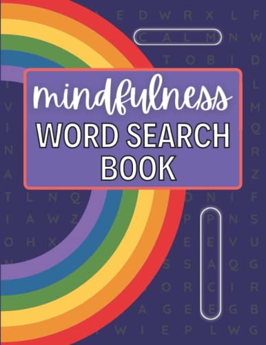Mindfulness Word Search Book: 100+ Mindfulness Themed Word Find Puzzles ...