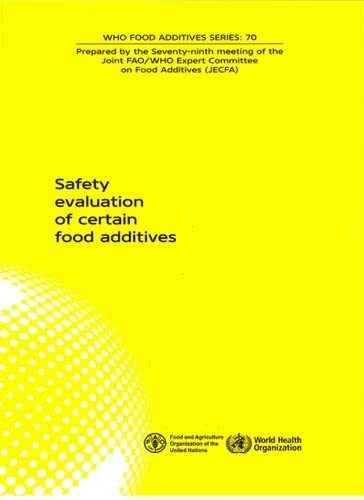 Safety Evaluation of Certain Food Additives: Seventy-ninth Meeting of ...