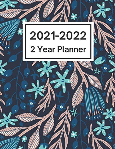 2021-2022 Two Year Planner: 24 Month Yearly & Monthly Planner ...