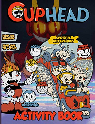 Cuphead Activity Book: Maze, Hidden Objects, Coloring, Find Shadow ...
