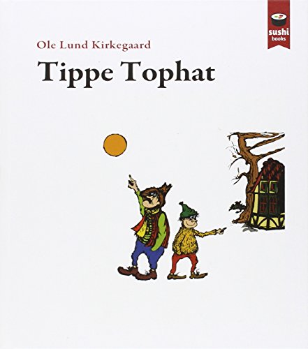 Tippe Tophat (Spanish Edition) by Ole Lund Kirkegaard | Goodreads