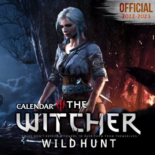 The Witcher 3 Wild Hunt: OFFICIAL 2022 Calendar - Video Game calendar 2022 - The Witcher 3 Wild ...