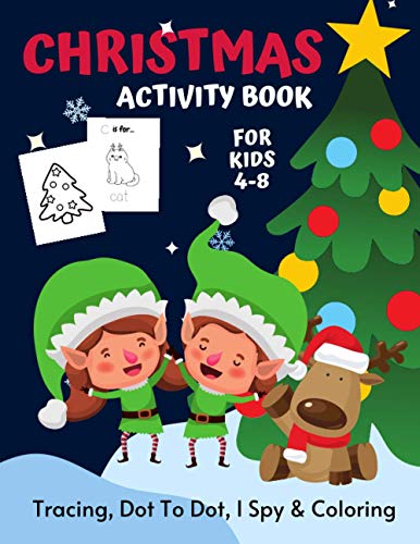 Christmas Tracing, Coloring, Dot To Dot & I Spy Activity Book For Kids ...