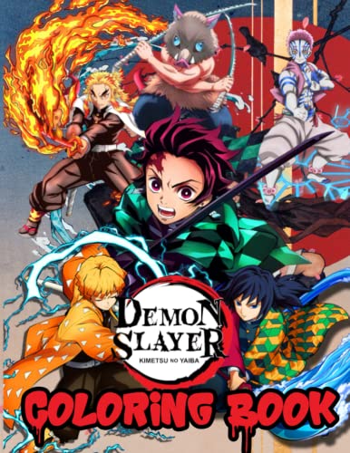 Démon Slayer Coloring Book: Great Gifts For Anyone Being Addicted To ...
