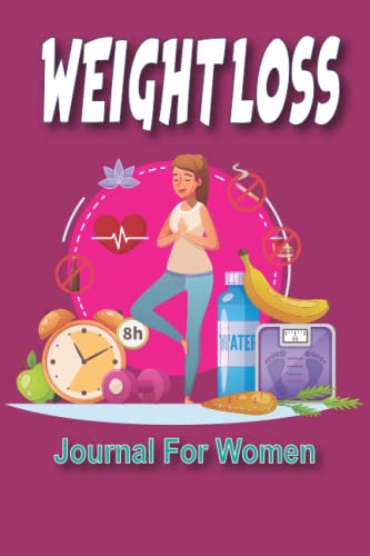 Weight Loss Journal For Women: Food tracker journal for weight loss ...
