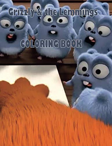 Grizzly & the Lemmings Coloring Book: In this amzing book you can color ...