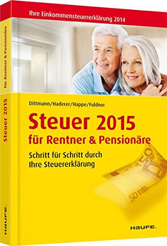 Steuer 2015 für Rentner und Pensionäre by unknown author | Goodreads