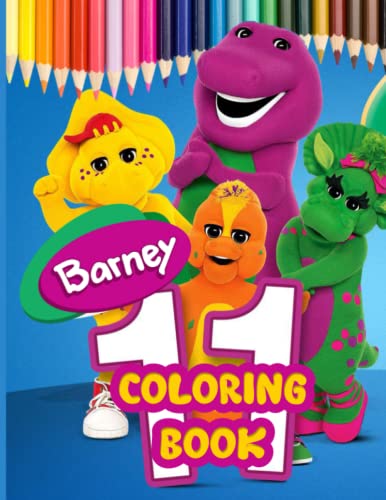Barney and Friends Coloring Book: An Amazing Coloring Book With Lots Of ...