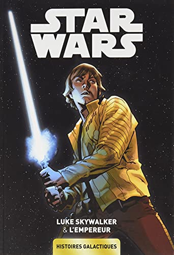 Star Wars: Histoires Galactiques 02 - Luke Skywalker & L'Empereur by ...
