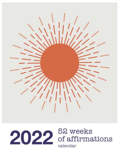 52 weeks of affirmations calendar 2002: 8.5 x 11in - Stay motivated ...