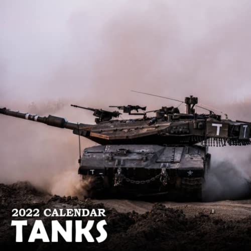 Tanks Calendar 2022: Military Vehicle Ideal Gift For Men | Lunar Moon ...