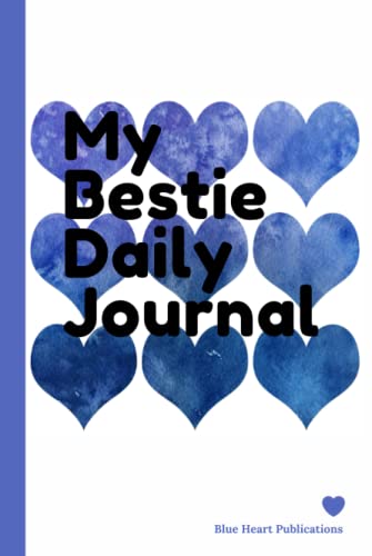 My Bestie Daily Journal by King H Ironson | Goodreads