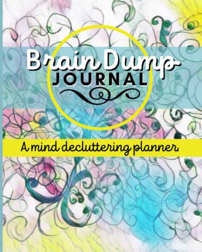 Brain Dump Journal: Planner And Productivity Notebook For Women And ...