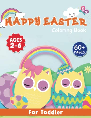 Happy Easter Coloring Book For Toddler: A Workbook With Large Print ...