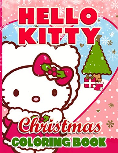 Hello Kitty Christmas Coloring Book: Hello Kitty Christmas Fantastic ...