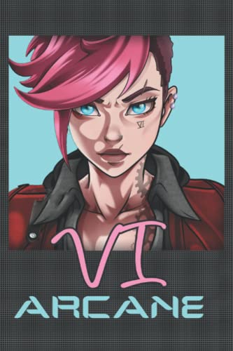 Arcane League of Legends VI Notebook by jack sabri | Goodreads