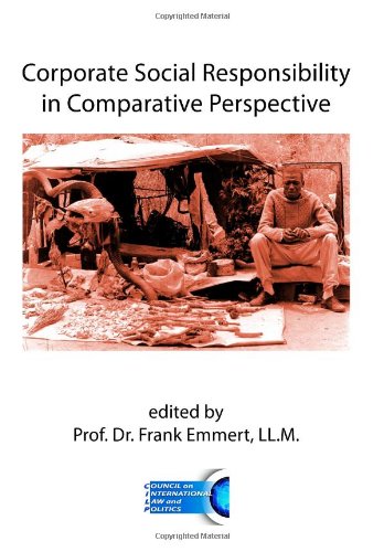 Corporate Social Responsibility in Comparative Perspective by Frank ...