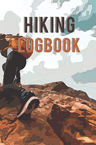 Hiking Logbook: Prompt Journals To Write In For Women Memory Book For ...