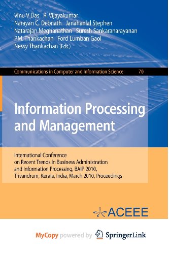 Information Processing and Management: International Conference on Recent Trends in Business ...