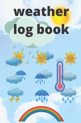 weather and climate observation log book: Professional weather and ...