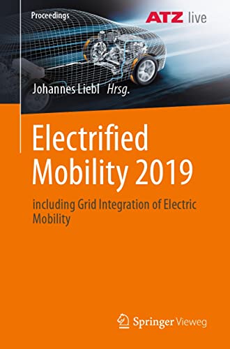 Electrified Mobility 2019: including Grid Integration of Electric ...