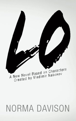 LO: A new novel based on characters created by Vladimir Nabokov by ...