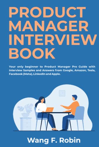 Product Manager Interview Book: Your only beginner to Product Manager ...