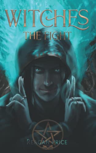 WITCHES: The Fight (German Edition) by Reagan Price | Goodreads
