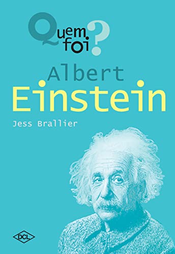 Quem Foi? Albert Einstein by Jess M. Brallier | Goodreads