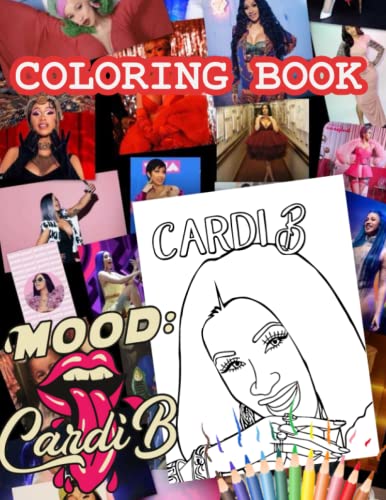Cardi B Coloring Book: A Cool Coloring Book With Many Illustrations Of ...