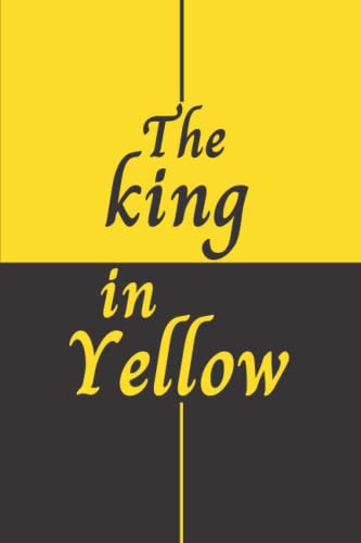 The King in Yellow (Luxurious Classics) by Robert W. Chambers | Goodreads
