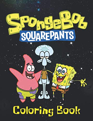 Spongebob Squarepants Coloring Book: 100+coloring pictures for kids and ...