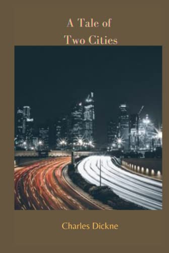 A Tale of Two Cities: Illustrated by Charles Dickens | Goodreads
