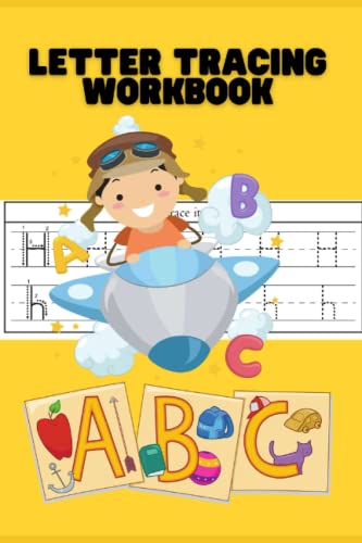 ABC Letter Tracing Practice Workbook for Kids: Learning To Write ...