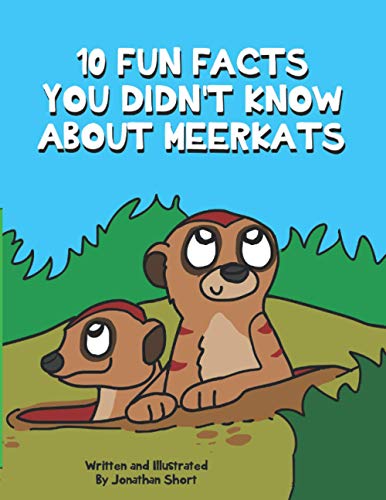 10 Fun Facts You Didn't Know About Meerkats: Amazing Meerkat Facts for ...