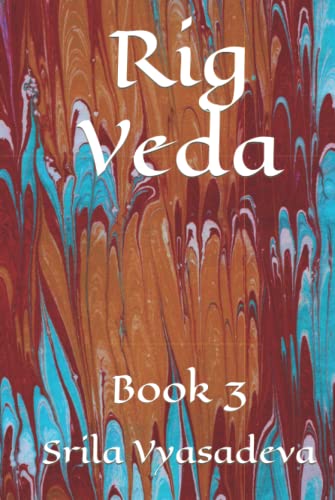 Rig Veda: Book 3 (Vedas) by Srila Vyasadeva | Goodreads