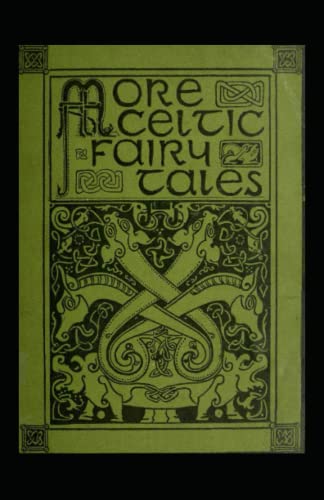More Celtic Fairy Tales: Joseph Jacobs (Political, Social Science, Classics, Literature ...