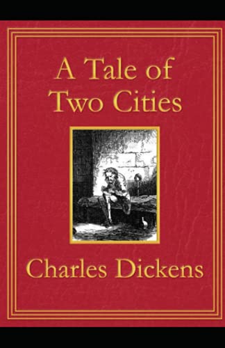 A Tale of Two Cities Illustrated by Charles Dickens | Goodreads