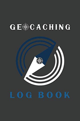 Geocaching Log Book: Specialist Log Book of your Geocache Finds and ...