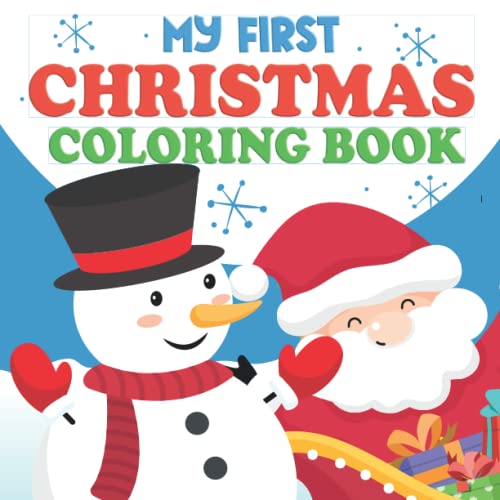 My First Christmas Coloring Book: For Kids - 50 Fun and Easy ...