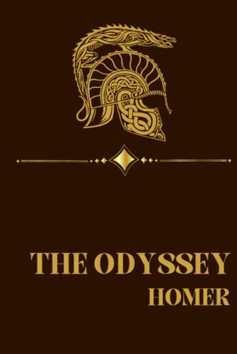 The Odyssey by Homer (Annotated): Homers epic poem By Ancient Greek ...