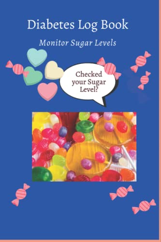 Diabetes Log Book: Monitor Sugar Levels by Caitriona Coogan | Goodreads