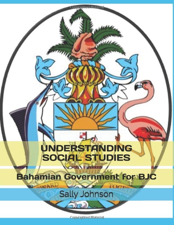 Understanding Social Studies: Bahamian Government by Sally Johnson ...