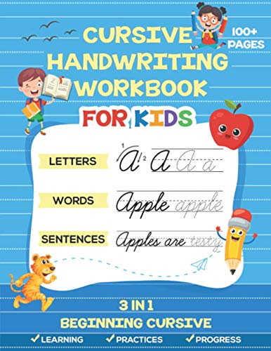 Cursive Handwriting Workbook for Kids: Beginning Cursive Letter Tracing ...