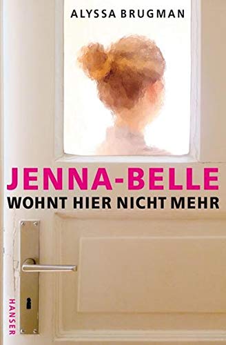 Jenna-Belle wohnt hier nicht mehr by Alyssa Brugman | Goodreads