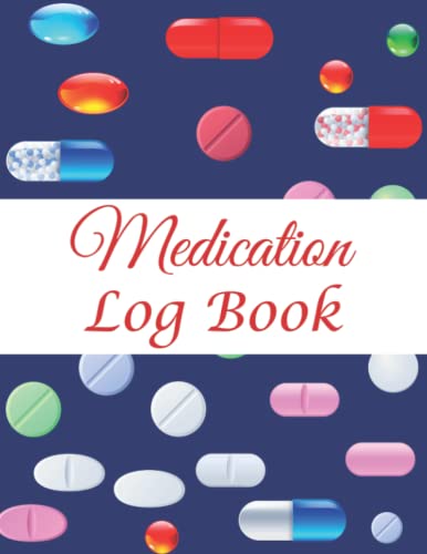 Medication Log Book: Medicine Record Book For Men & Women Monday To ...