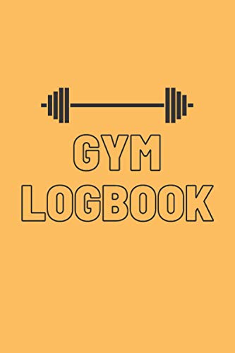 Gym Logbook: Control Your Training And Progress | Fitness Planner ...