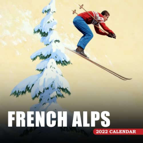 French Alps Calendar 2022 Art Skiing Mountain Sport Mini Planner
