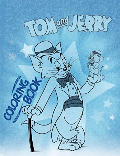 Tom and Jerry Coloring Book: Coloring Books For Kids and Adult,Coloring ...